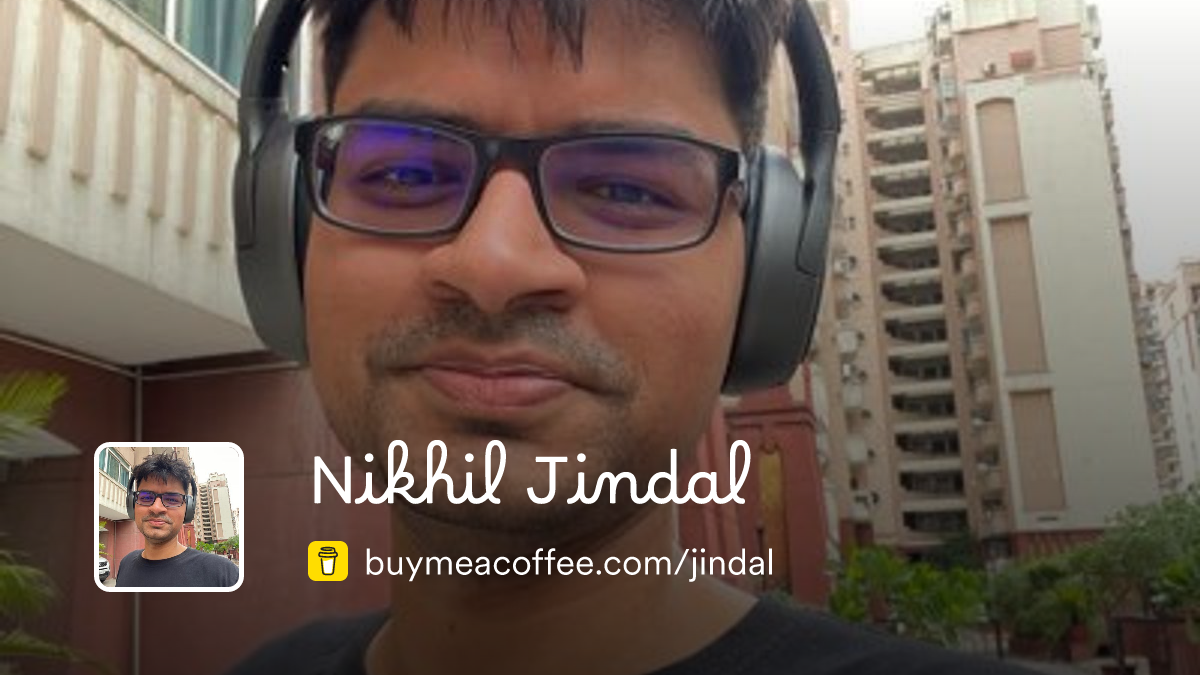 Nikhil Jindal is an enthusiast dev - Buymeacoffee