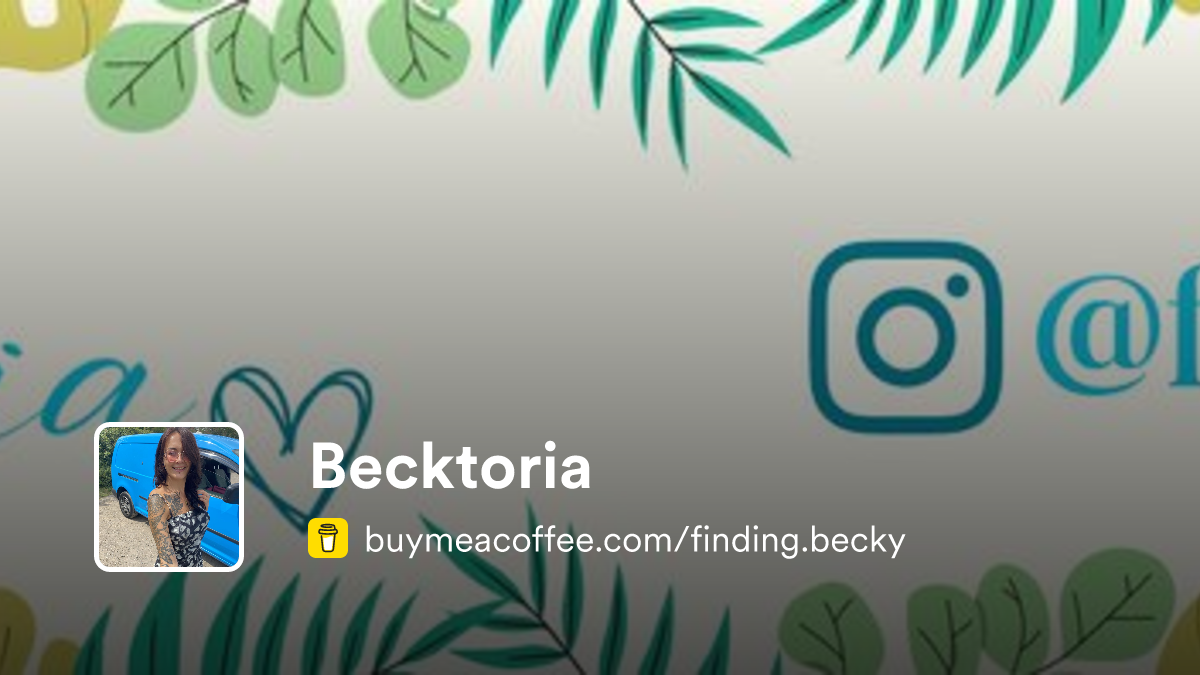 Becktoria is Making Adventure Content - Buymeacoffee