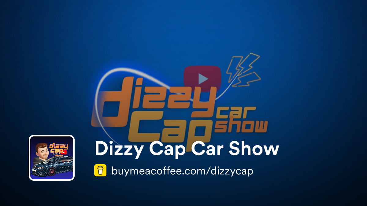 Dizzy Cap Car Show is creating classic car related YouTube videos ...