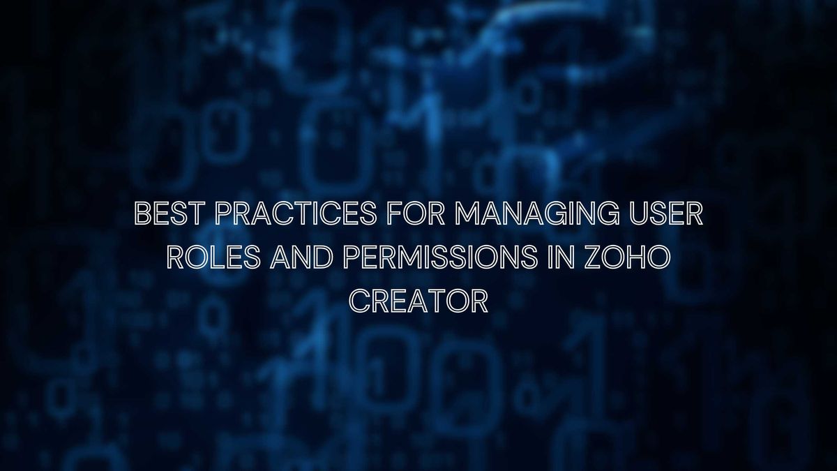 Best Practices for Managing User Roles and Permissions in Zoho Creator — pandaBOY - Buymeacoffee