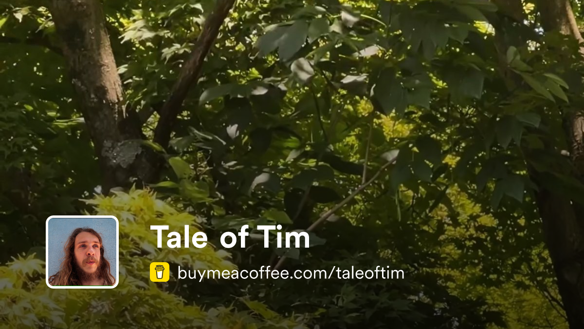 Tale of Tim - Buymeacoffee