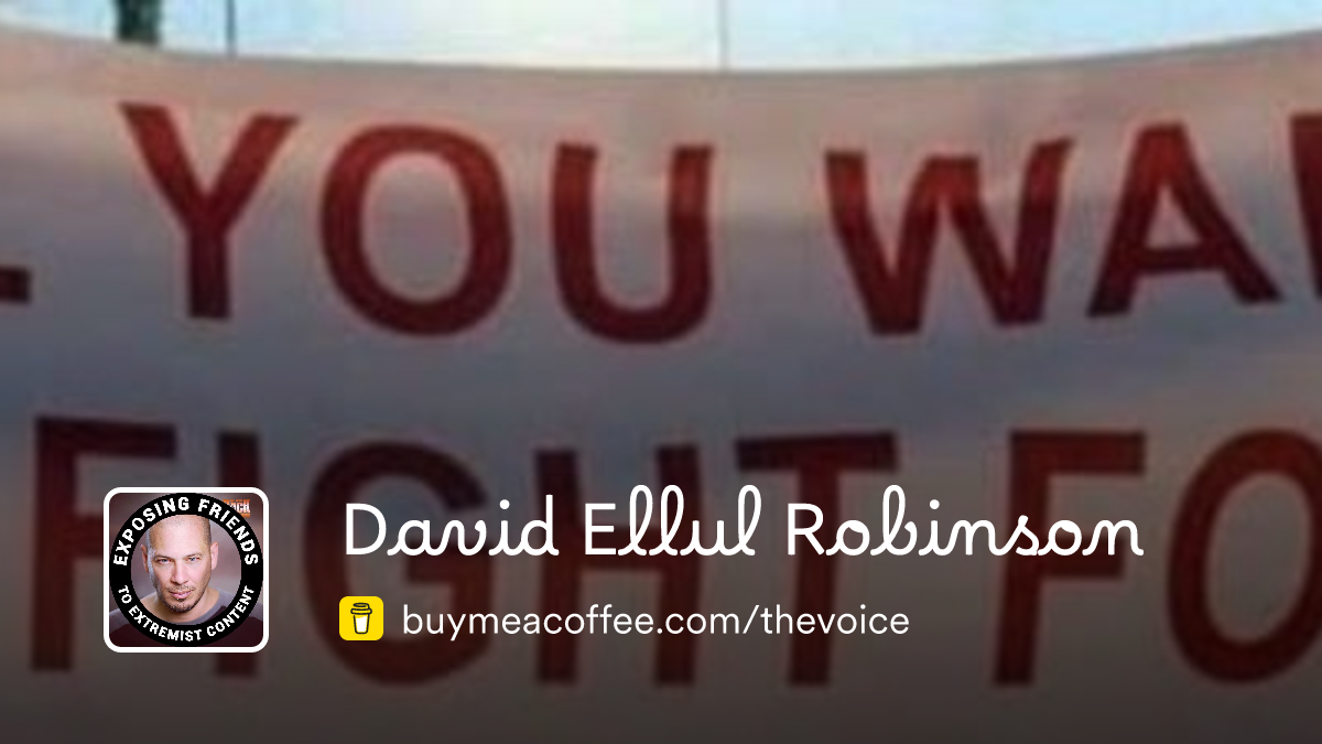 David Ellul Robinson is Fighting for humanity's future - Buymeacoffee