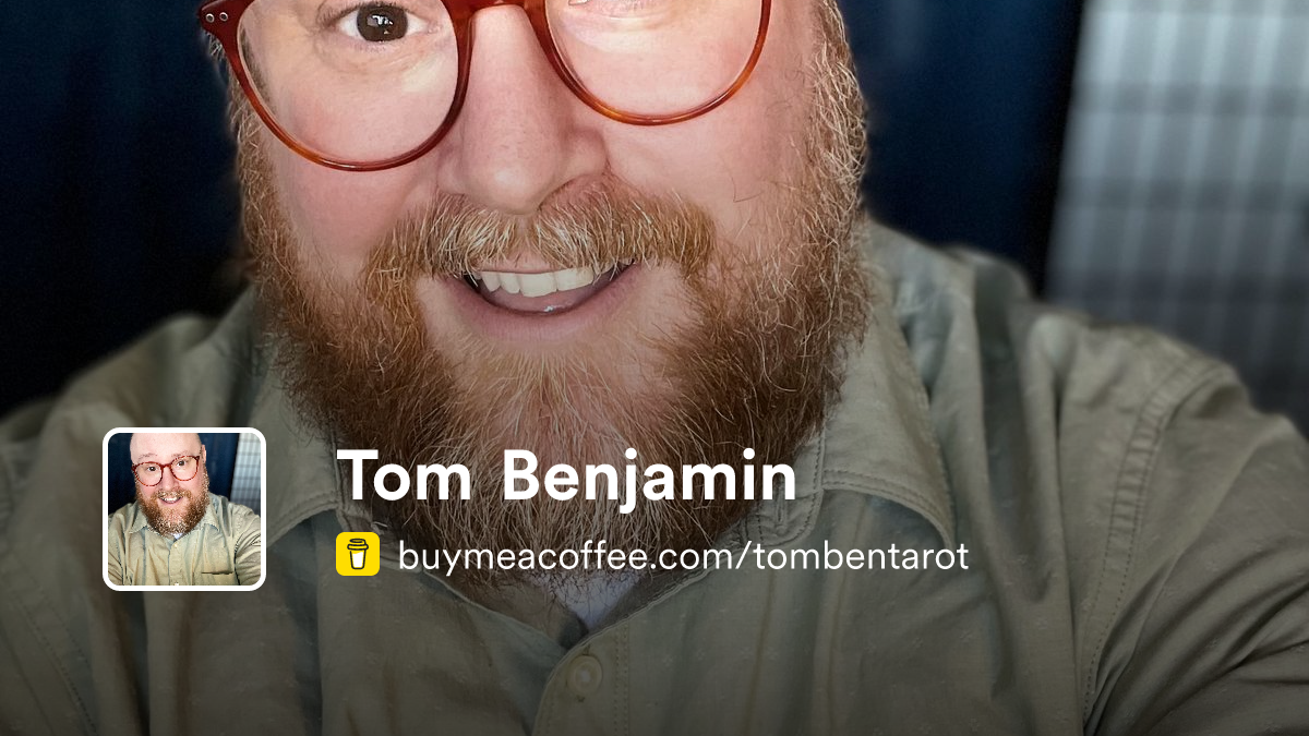 Tom Benjamin is Tarot Content for today’s readers - Buymeacoffee