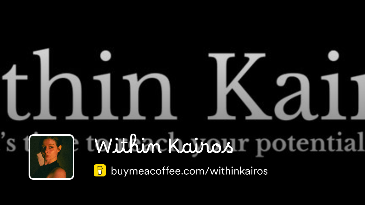 Within Kairos - Buymeacoffee