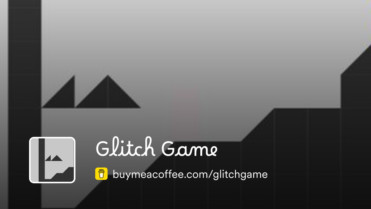 Glitch Game - Buymeacoffee
