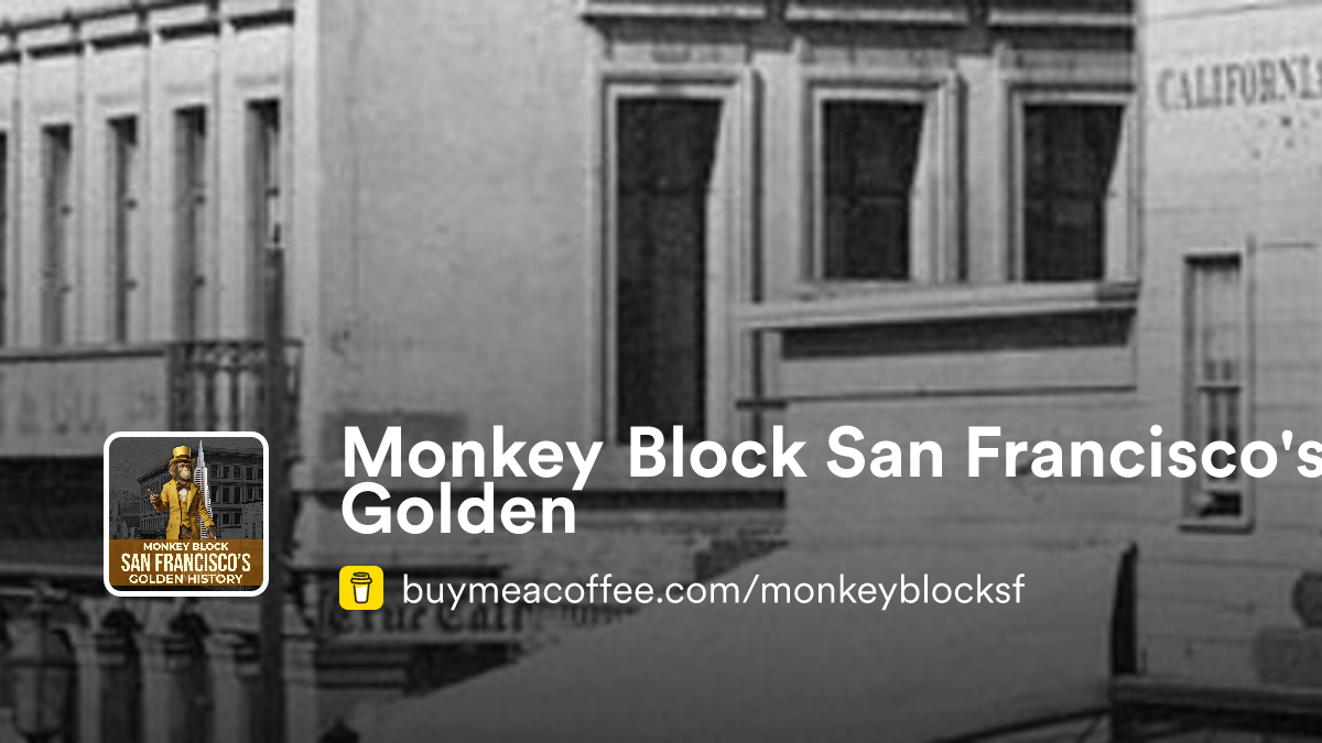Monkey Block San Francisco's Golden is a podcast listener appreciation ...