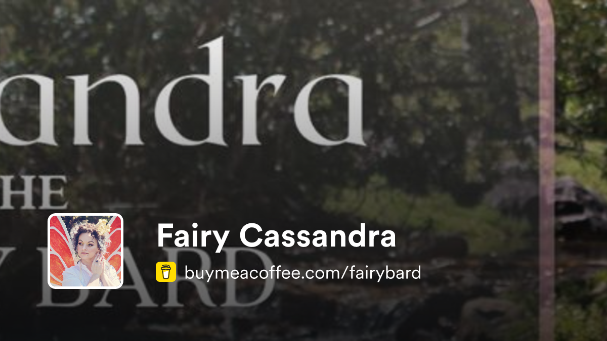 Fairy Cassandra is creating Enchanted Stories and Magical Fae ...