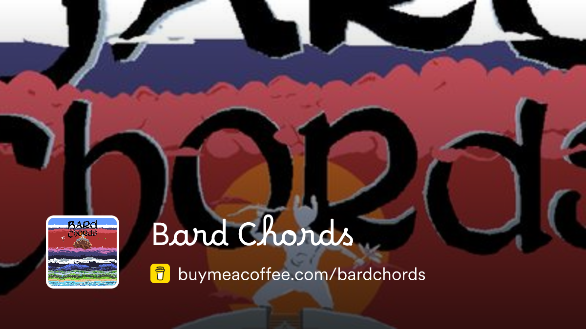 Bard Chords is creates the past. - Buymeacoffee