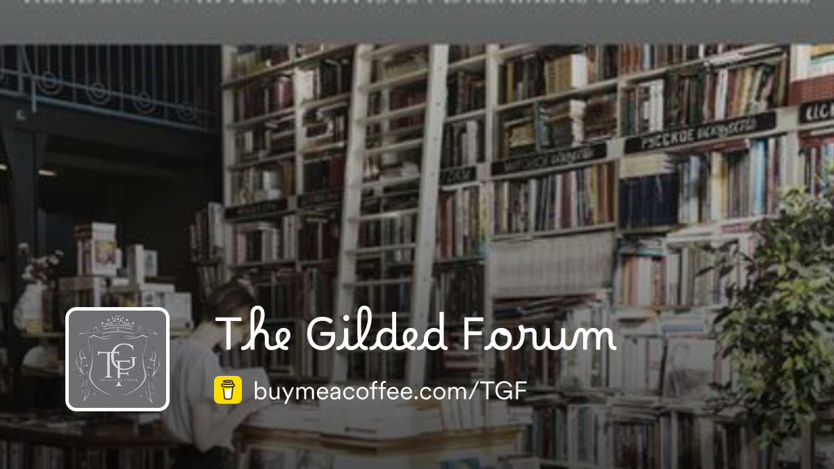 The Gilded Forum is a Community Forum for Creative's - Buymeacoffee