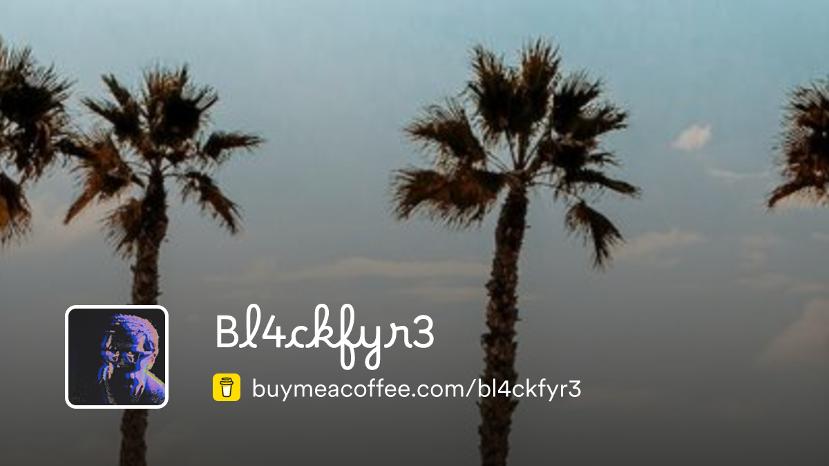 Extras | Bl4ckfyr3 - Buymeacoffee