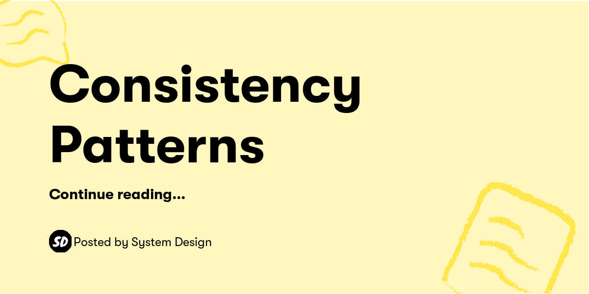 Consistency Patterns — System Design - Buymeacoffee