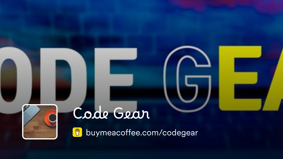 Code Gear is Programming Youtuber - Buymeacoffee