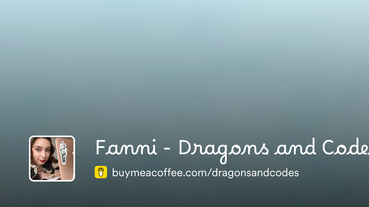 Fanni - Dragons and Codes is sharing her journey of becoming a full-stack developer - Buymeacoffee