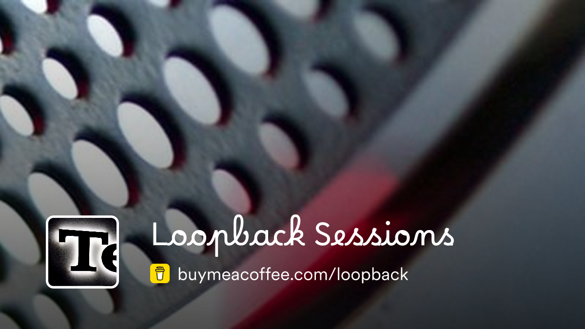 Loopback Sessions is posting great music on vinyl - Buymeacoffee