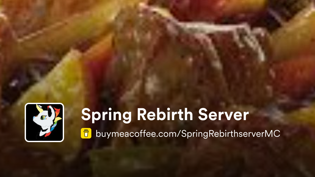 Spring Rebirth Server - Buymeacoffee