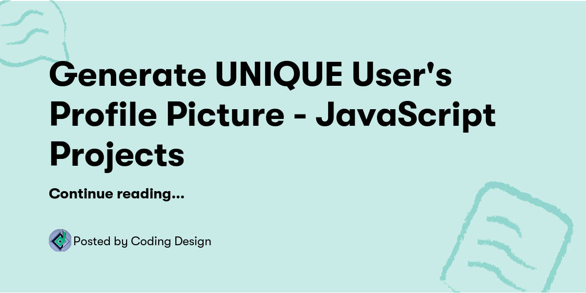 Generate UNIQUE User's Profile Picture - JavaScript Projects — Coding Design - Buymeacoffee