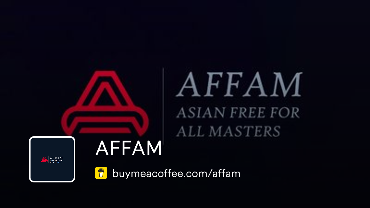 AFFAM is creating fun stuff - Buymeacoffee