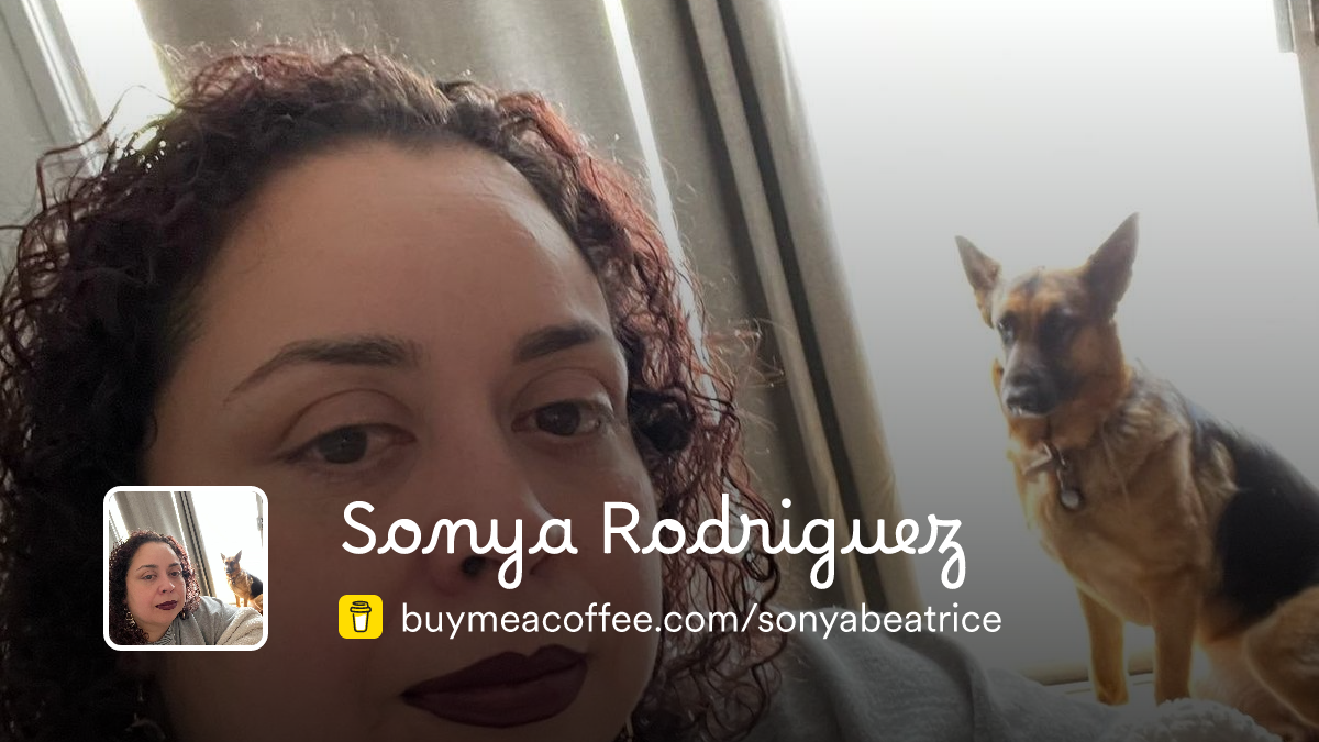 Sonya Rodriguez - Buymeacoffee