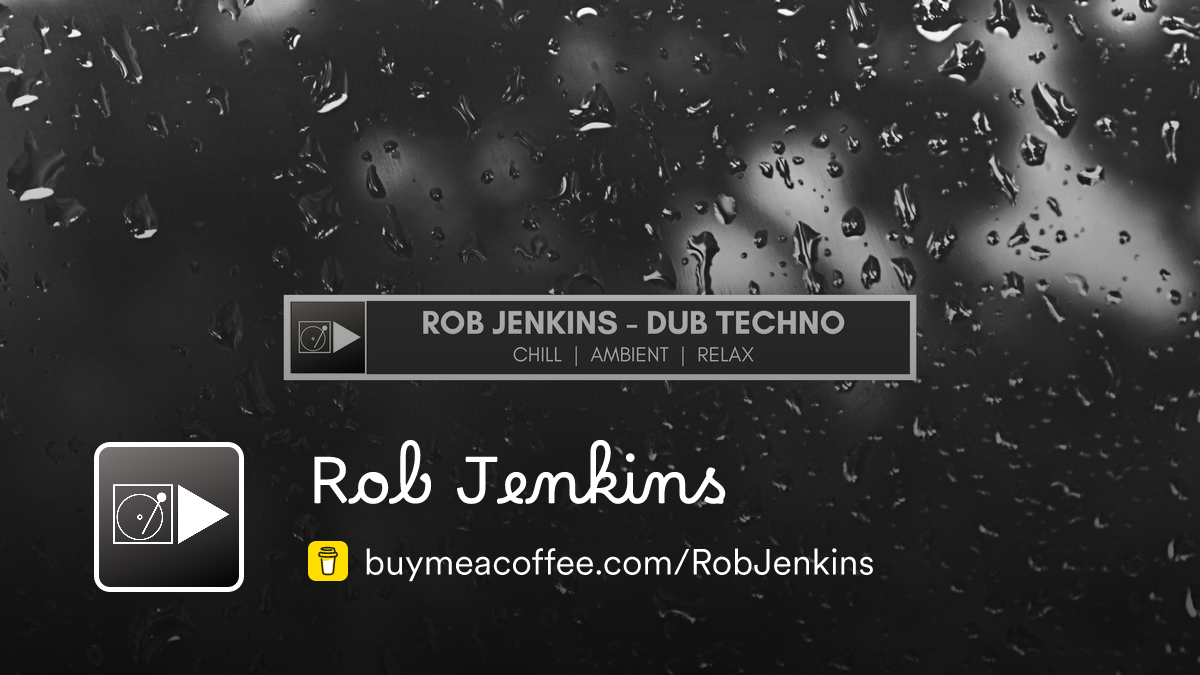 Rob Jenkins is a dub techno and ambient techno music producer - Buymeacoffee