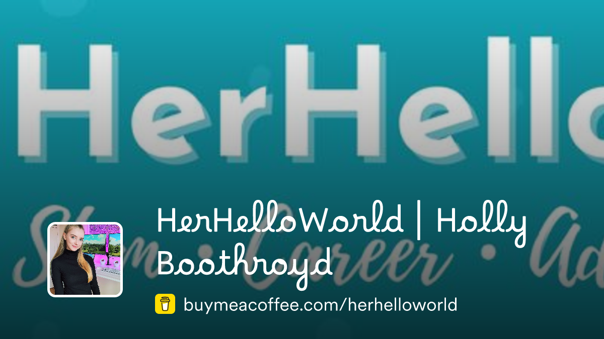 HerHelloWorld | Holly Boothroyd is publishing her journey, coaching technologists, dismantling ...