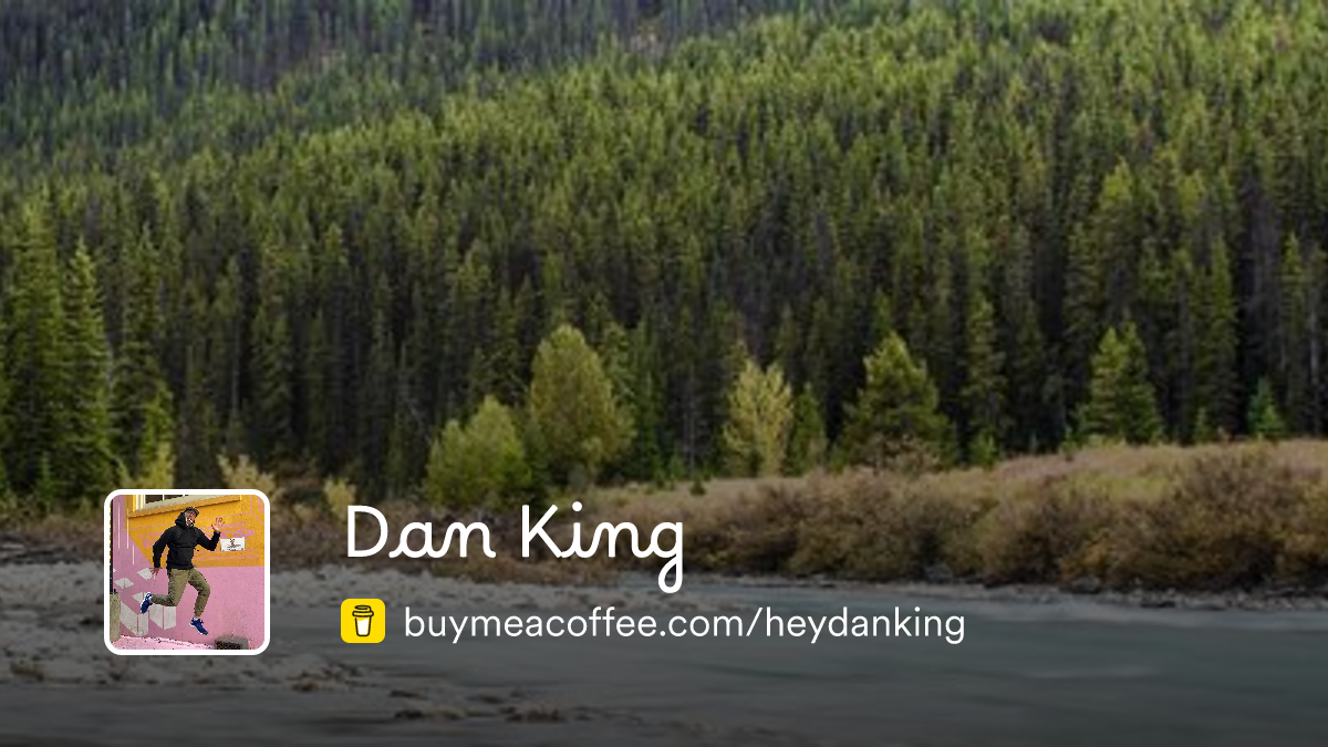 Gallery | Dan King - Buymeacoffee