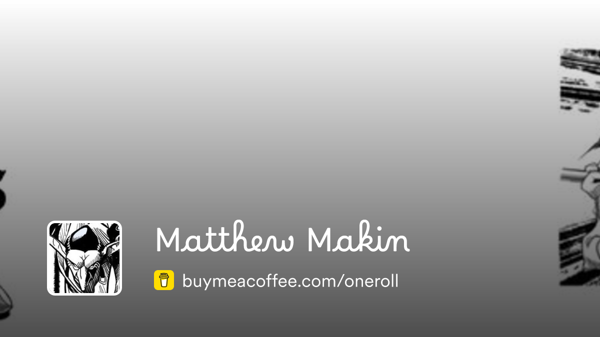 Matthew Makin is One Roll Gamebooks - Buymeacoffee