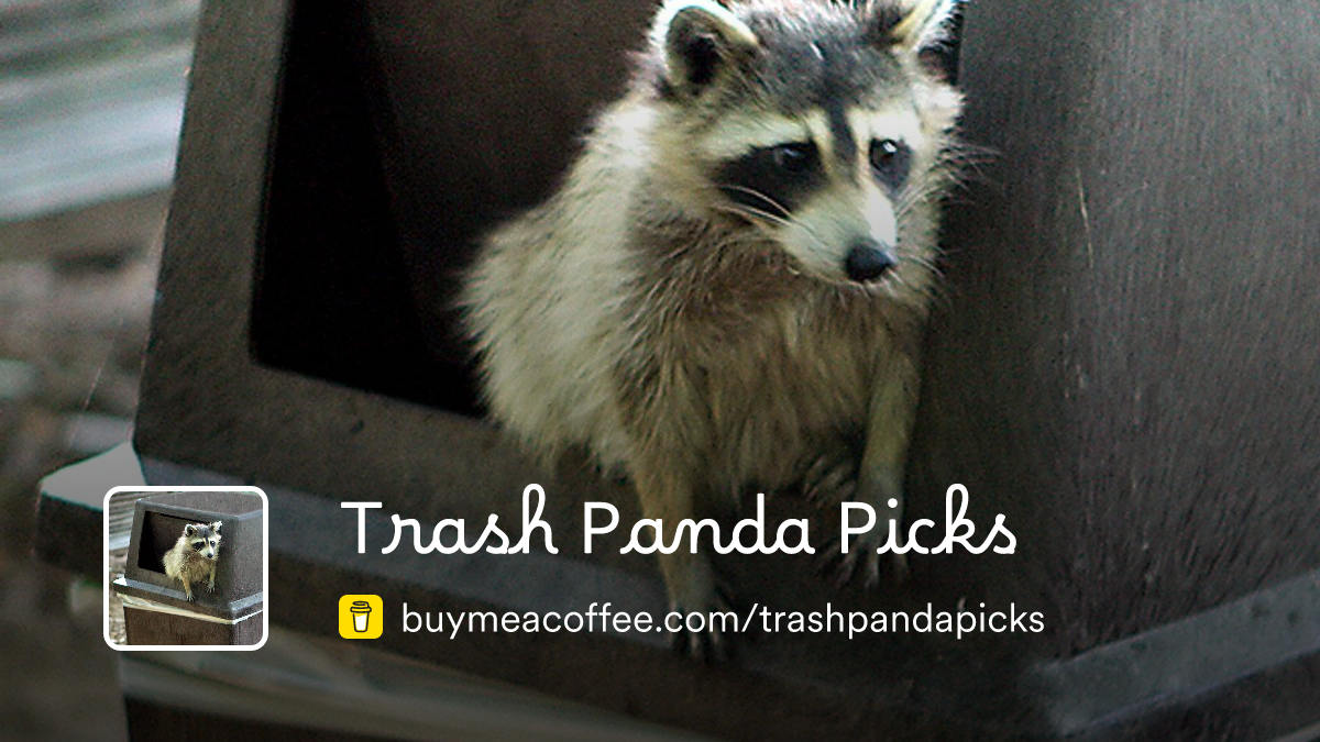 Trash Panda Picks - Buymeacoffee