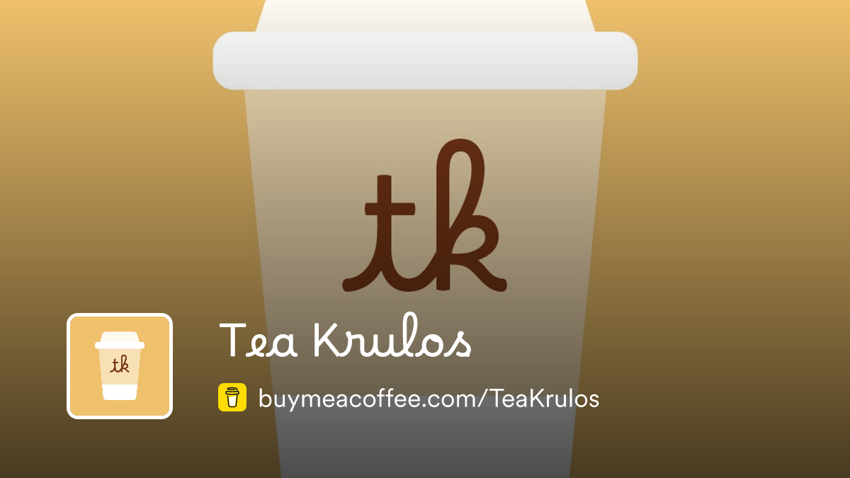 Tea Krulos - Buymeacoffee