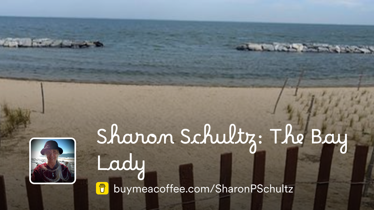 Sharon Schultz: The Bay Lady - Buymeacoffee