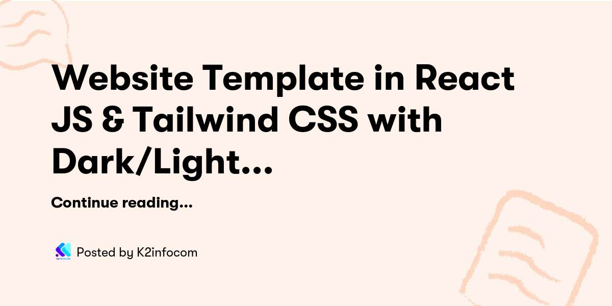 Website Template in React JS & Tailwind CSS with Dark/Light Mode — K2infocom - Buymeacoffee