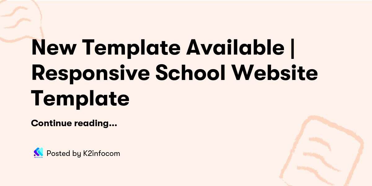 New Template Available | Responsive School Website Template — K2infocom - Buymeacoffee
