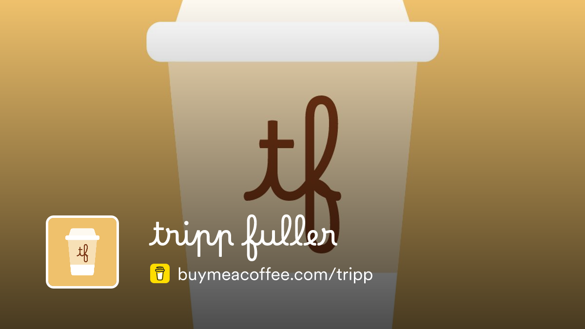 tripp fuller - Buymeacoffee