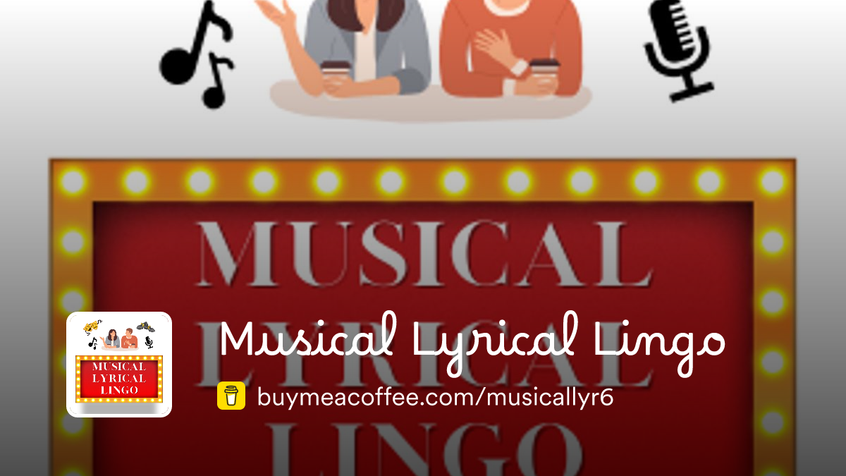 Musical Lyrical Lingo is Podcast - Buymeacoffee