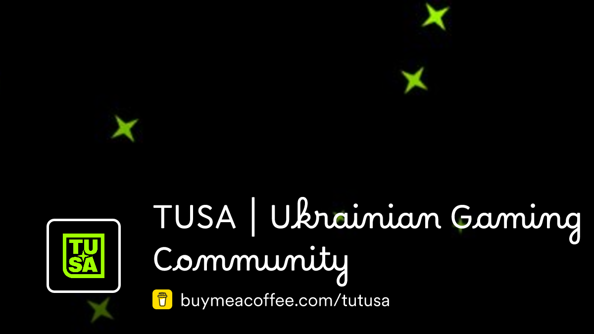TUSA | Ukrainian Gaming Community is Переклади - Buymeacoffee