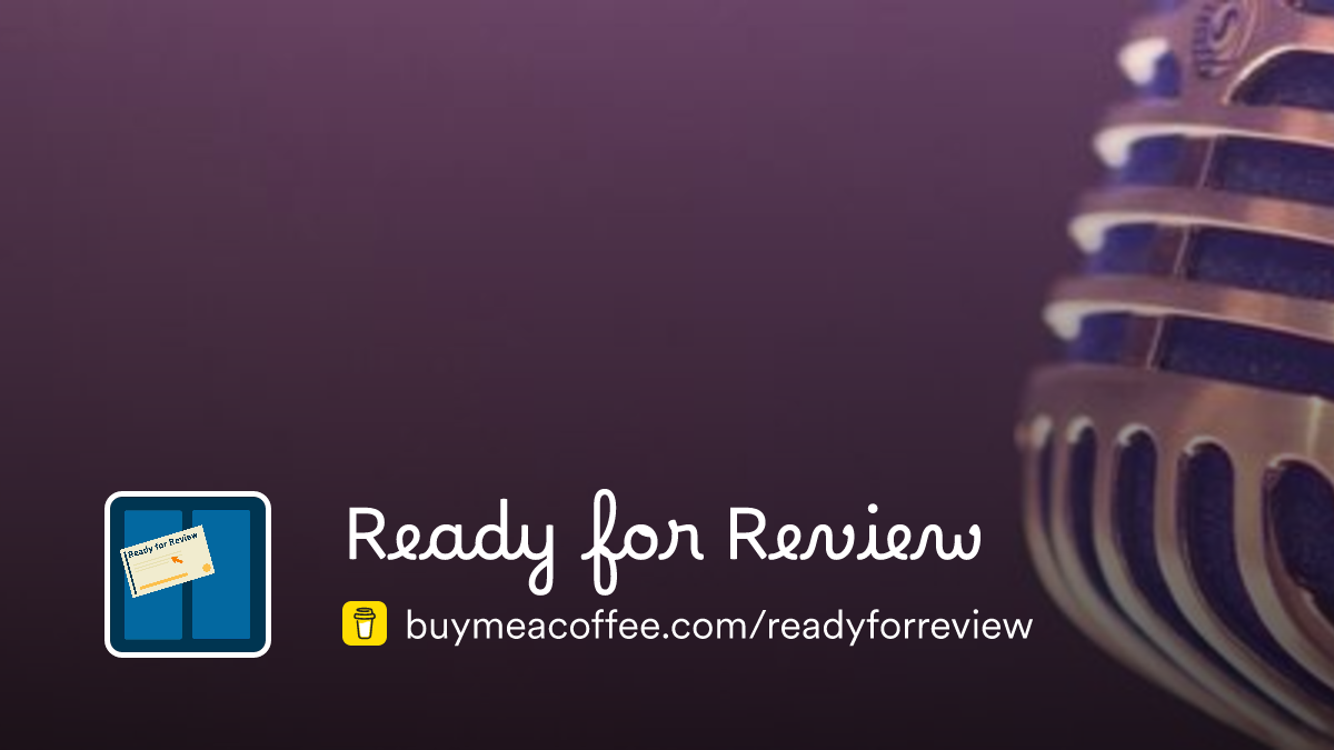Ready for Review is Podcast - Buymeacoffee