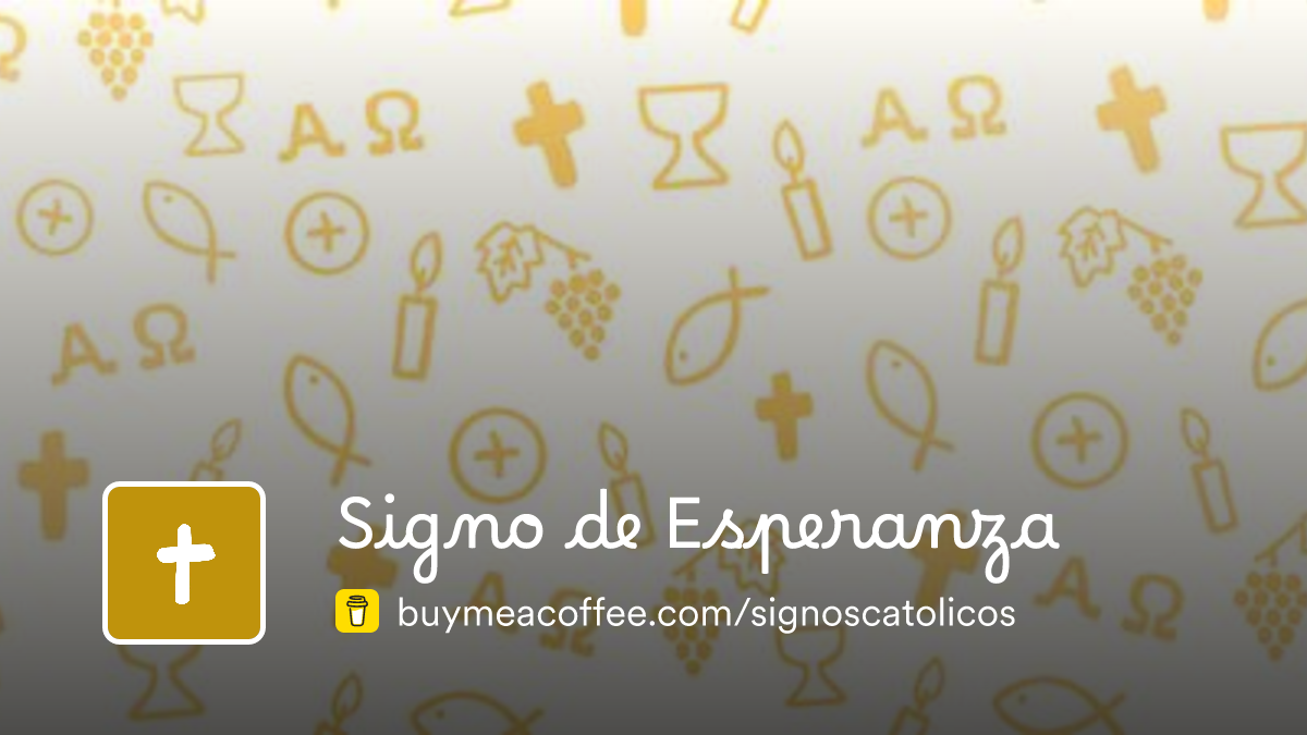 Signo de Esperanza is Ilustraciones y diseños católicos - Buymeacoffee