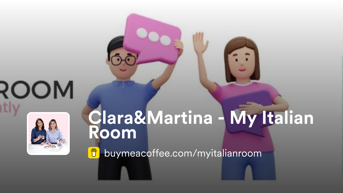 Clara&Martina - My Italian Room is Italian Language School - Buymeacoffee