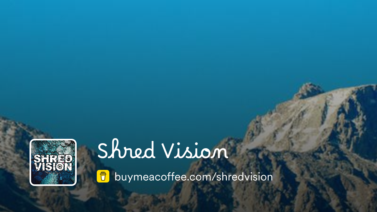 Shred Vision - Buymeacoffee