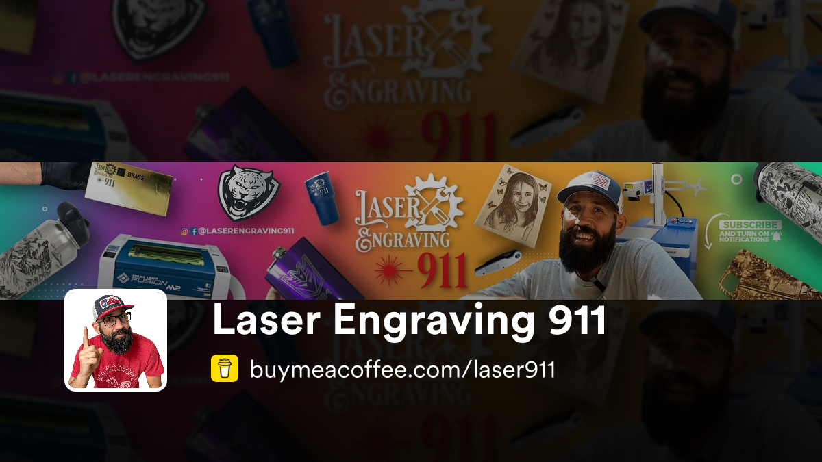 Laser Engraving 911 is Making Videos For You! - Buymeacoffee