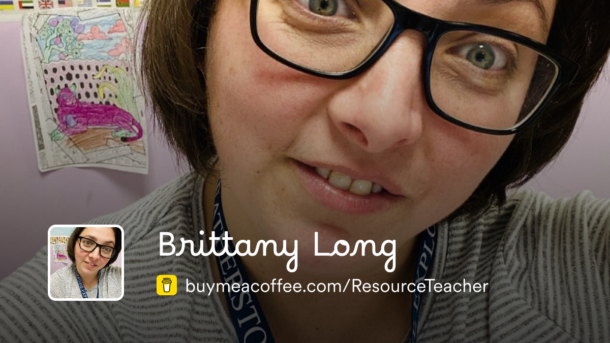 Brittany Long is creating resources for teachers to use in grades K-5. - Buymeacoffee