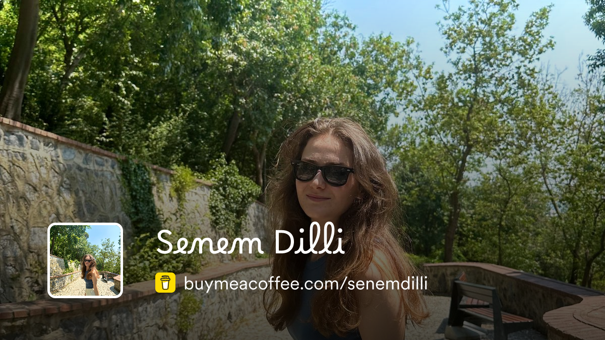 Senem Dilli - Buymeacoffee
