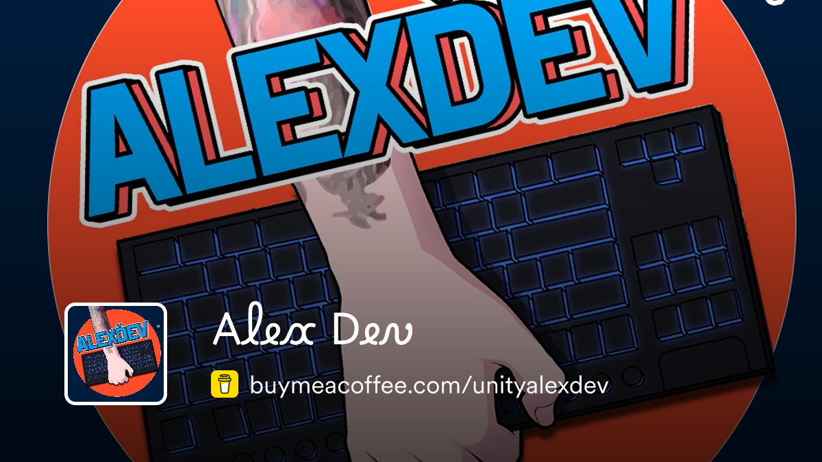 Alex Dev Is Making A Game Development Tutorials Buymeacoffee