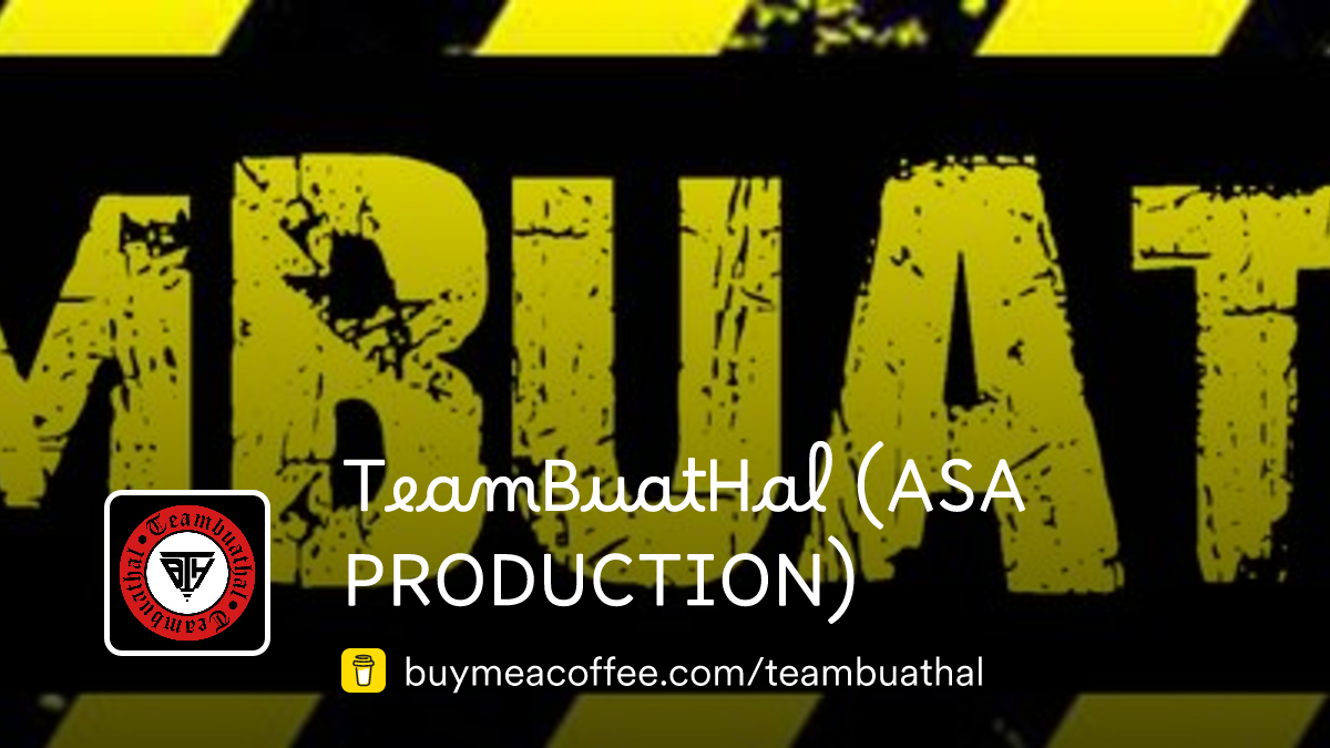 TeamBuatHal (ASA PRODUCTION) is creating short film for RAKYAT ...