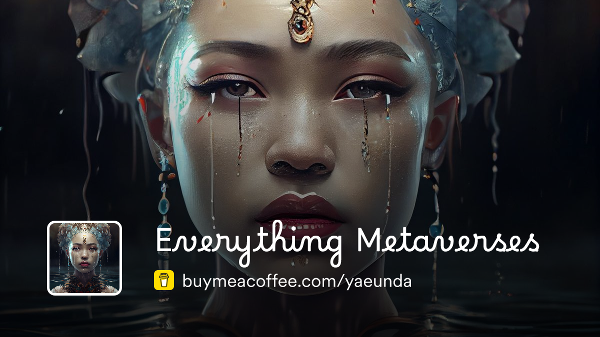 Everything Metaverses - Buymeacoffee