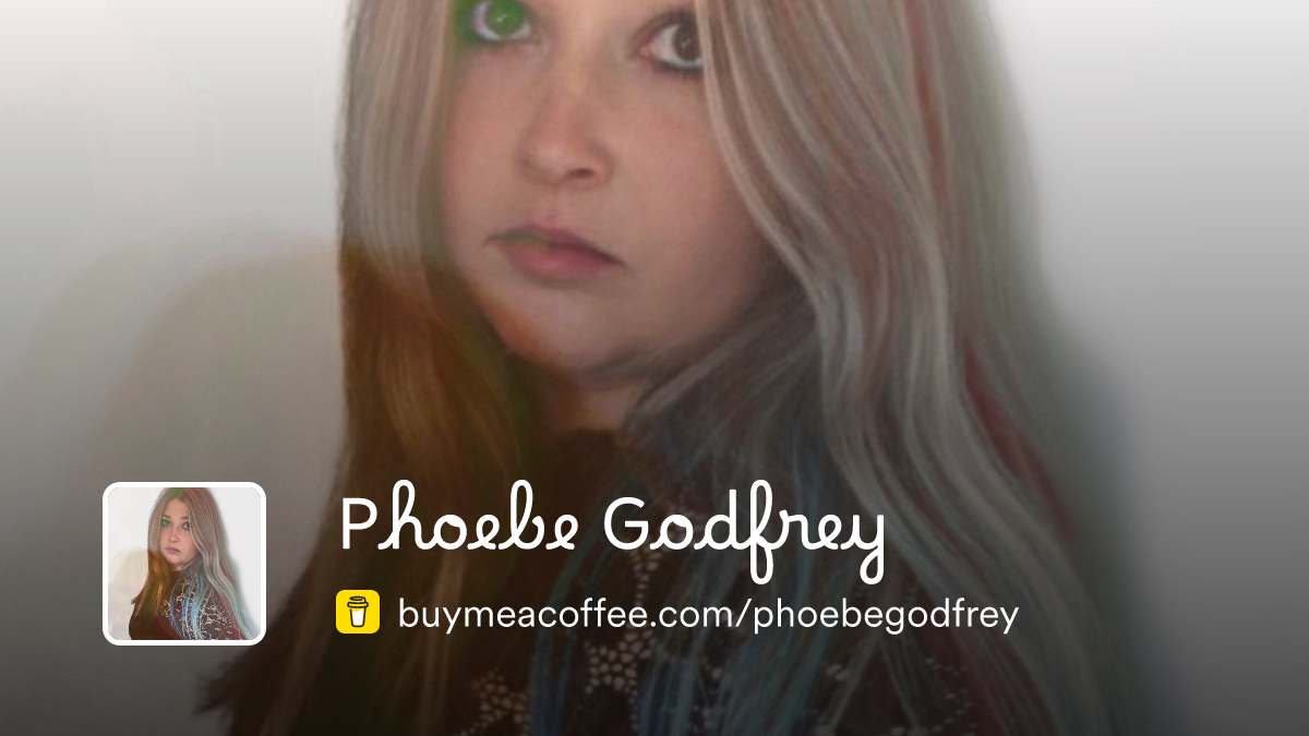Phoebe Godfrey is creating music for you to enjoy. - Buymeacoffee