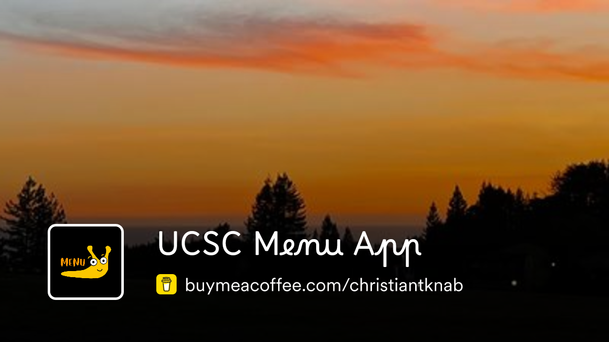 UCSC Menu App is a dining hall app by Eli Reeves and Christian Knab for ...