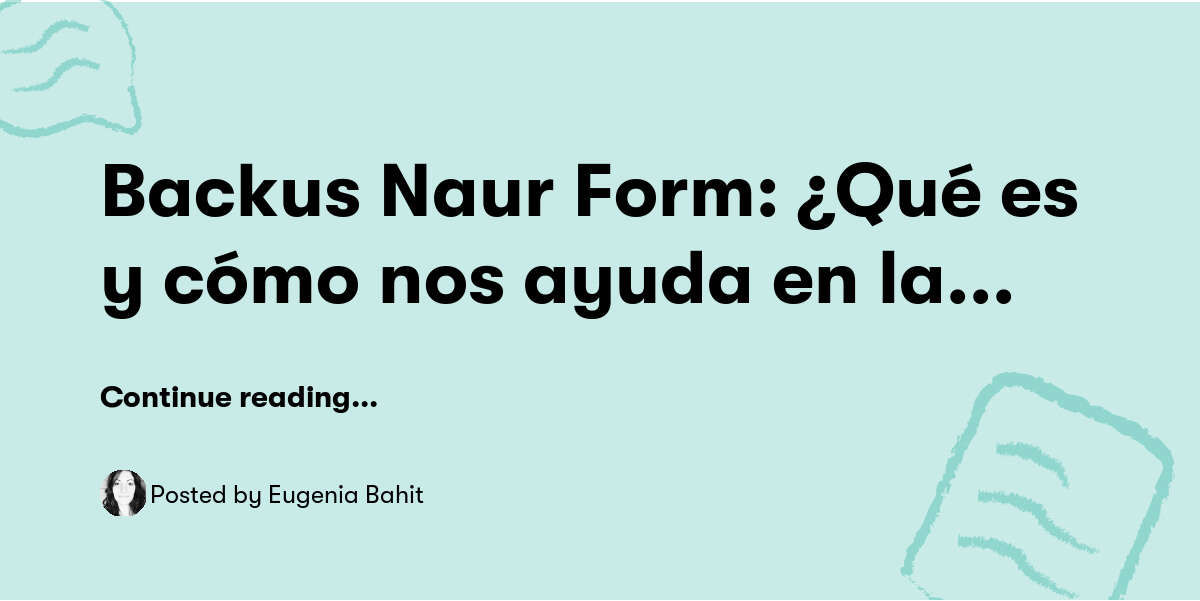 Backus Naur Form: ¿Qué es y cómo nos ayuda en la programación ...