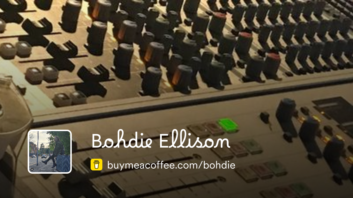 Bohdie Ellison is creating IDM and VGM music. - Buymeacoffee