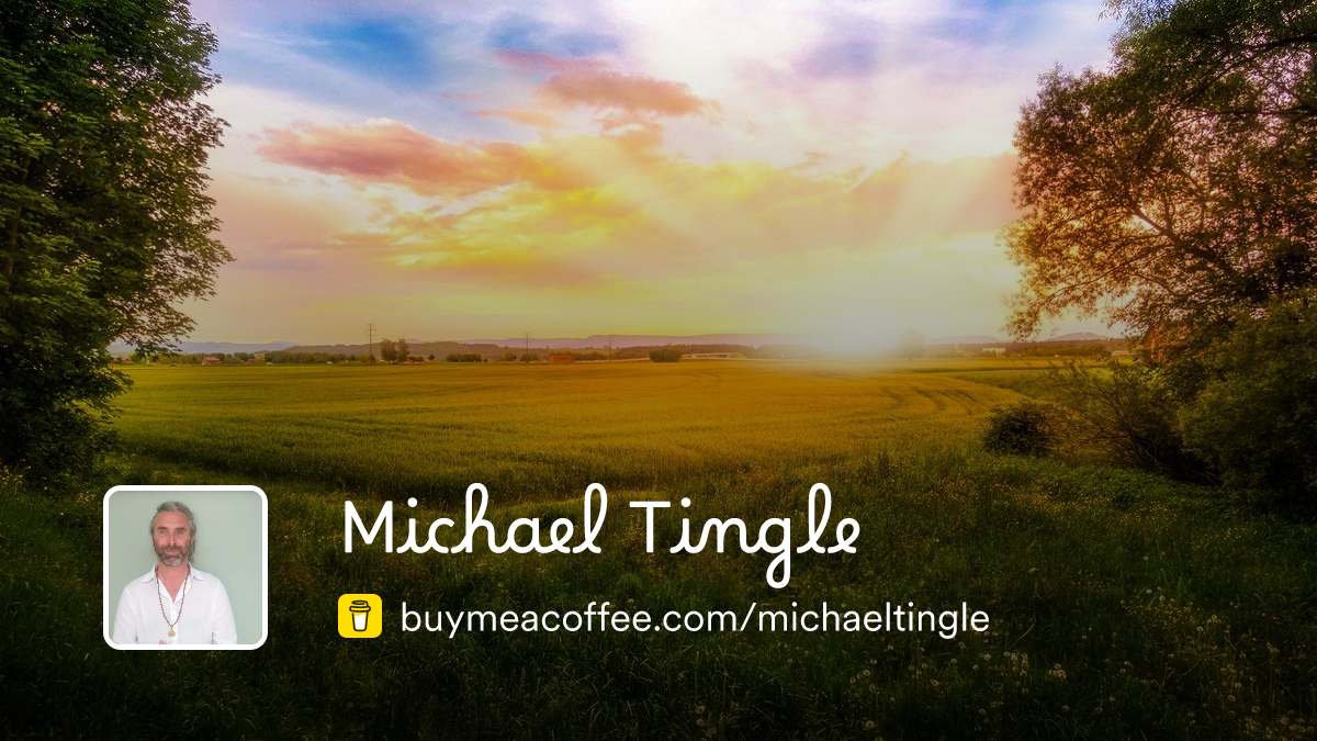 Michael Tingle is Celtic Art - Tai Chi - Music - Buymeacoffee