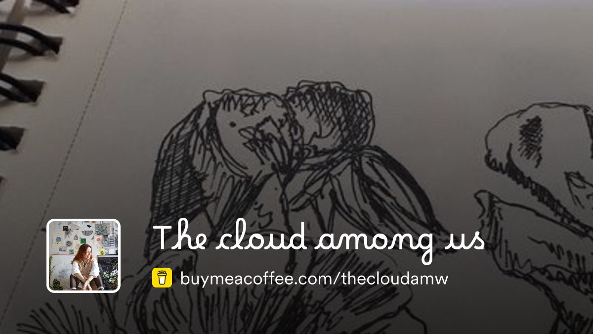 The cloud among us is Artiste-illustratrice - Buymeacoffee